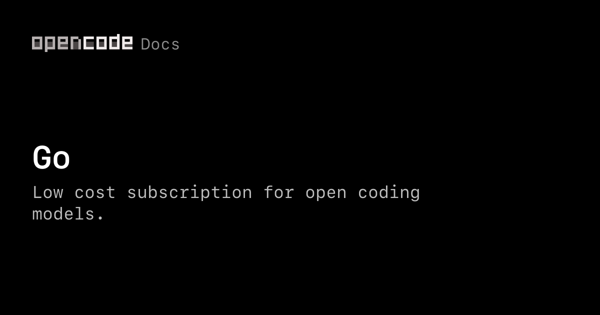 Go | OpenCode