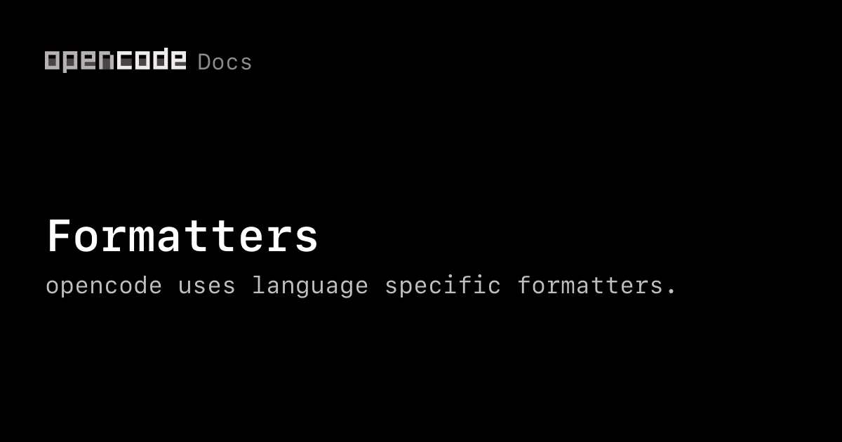 Formatters | opencode