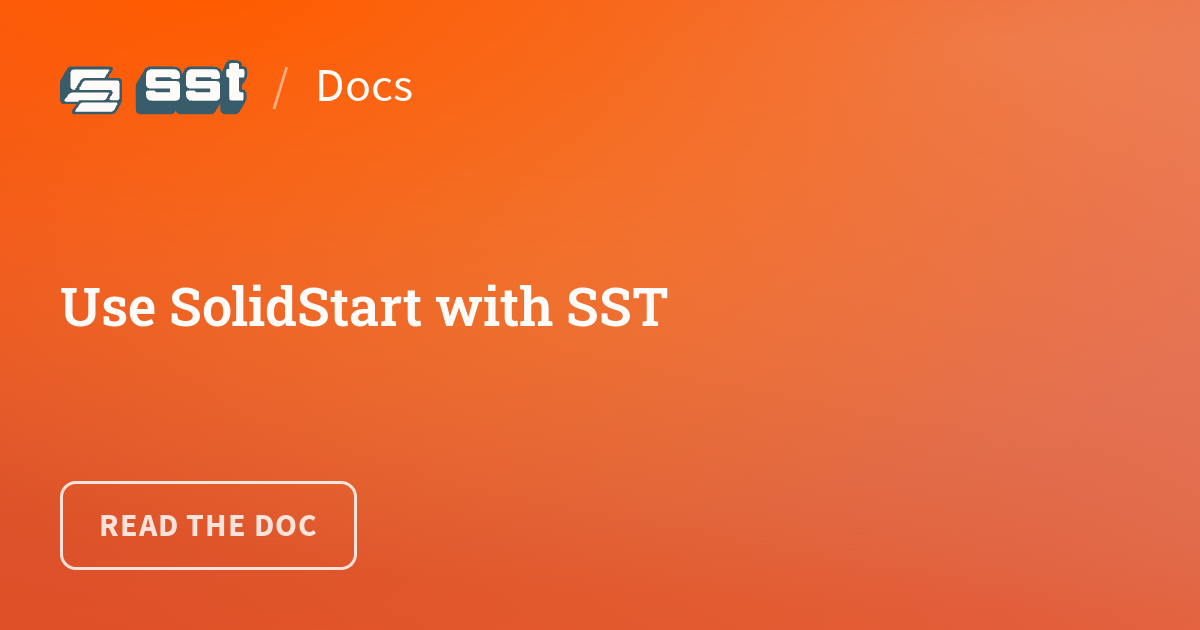 Use Solidstart With Sst Sst V2 9474