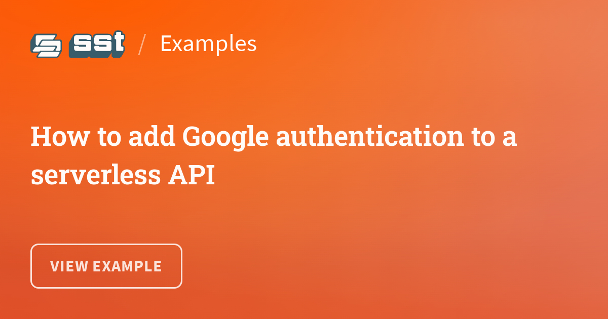 How to add Google authentication to a serverless API