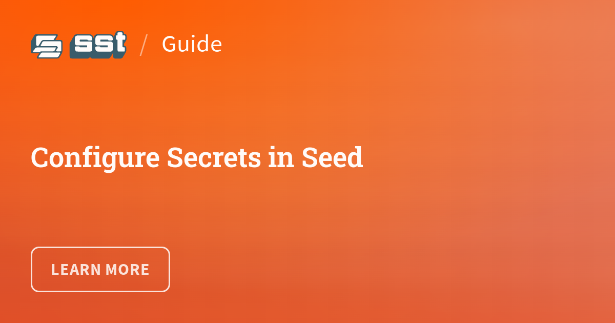 Configure Secrets in Seed