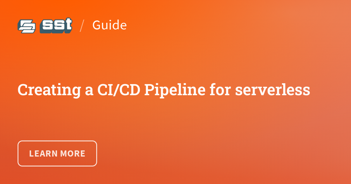 Creating a CI/CD Pipeline for serverless
