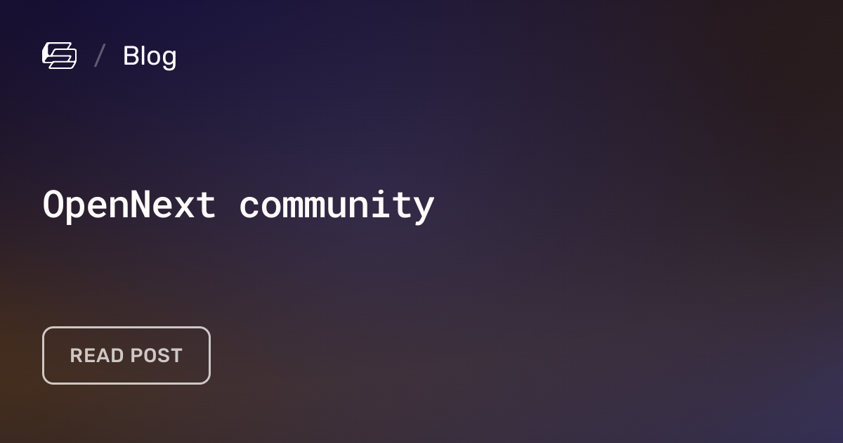 OpenNext community | SST