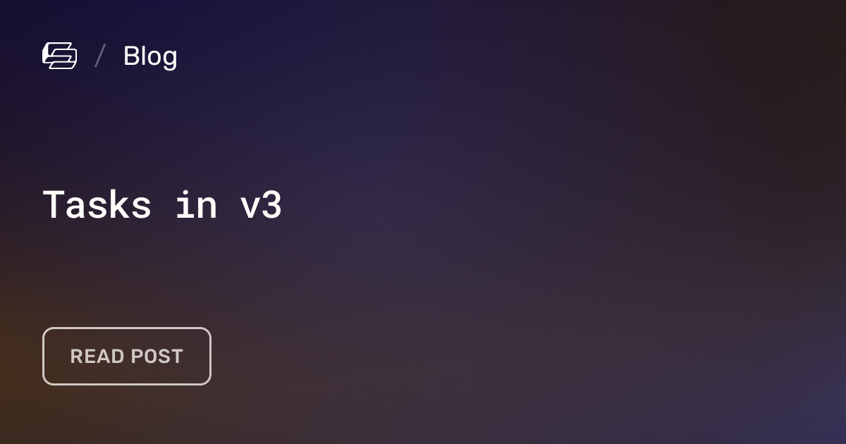 Tasks in v3 | SST
